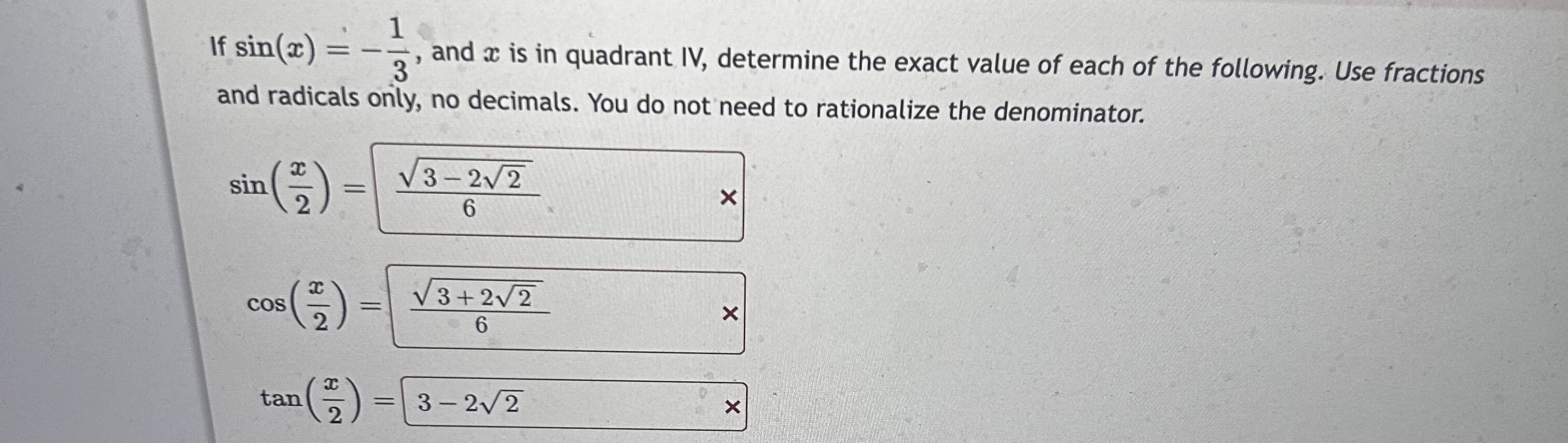 Solved If sin(x)=-13, ﻿and x ﻿is in quadrant IV, ﻿determine | Chegg.com