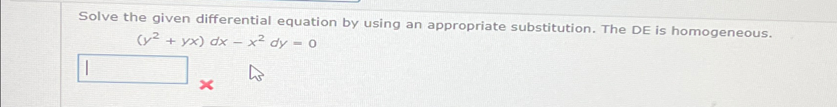 Solved Solve the given differential equation by using an | Chegg.com