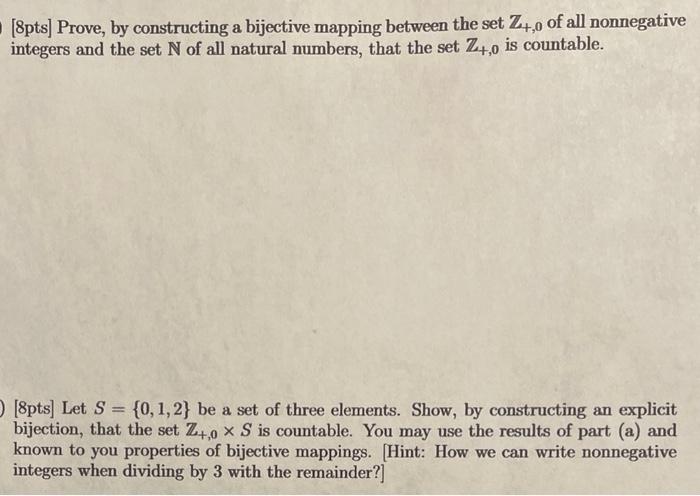 Solved [8pts] Prove, by constructing a bijective mapping | Chegg.com