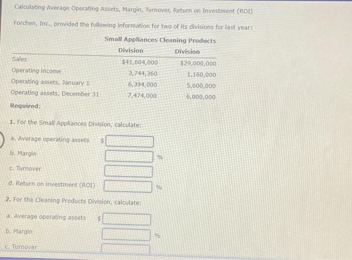 Solved Calculating Average Operating Assets, Margin, | Chegg.com