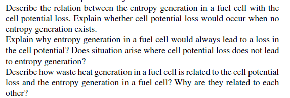 Solved Describe the relation between the entropy generation | Chegg.com