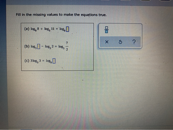Solved Fill in the missing values to make the equations | Chegg.com