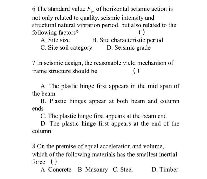 Solved 6 The standard value Fek of horizontal seismic | Chegg.com