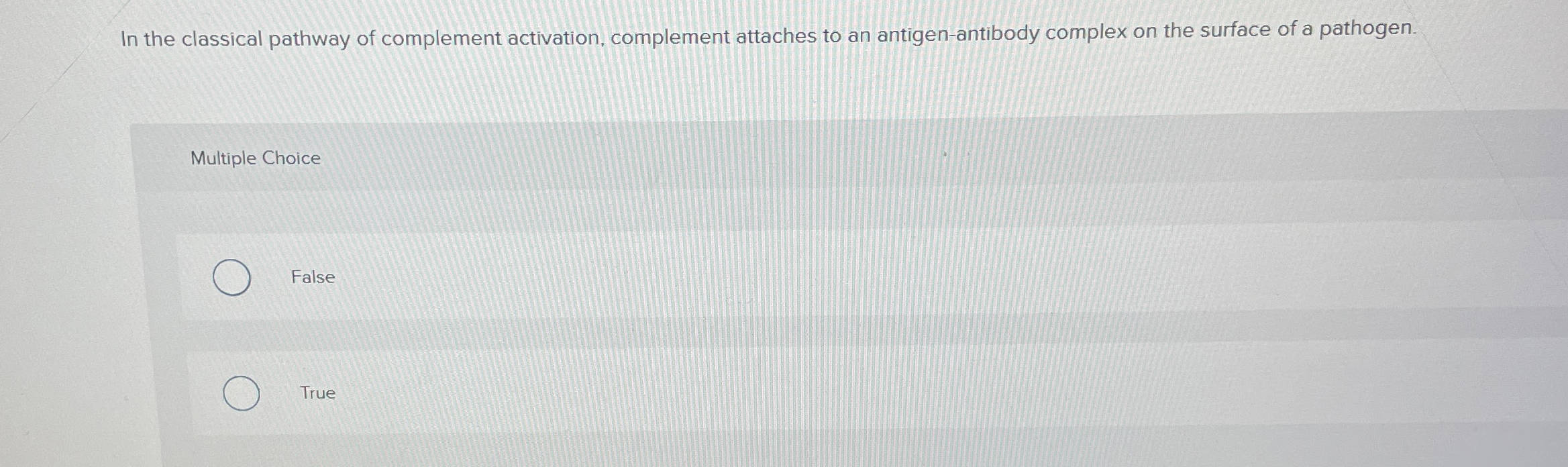 Solved In the classical pathway of complement activation, | Chegg.com