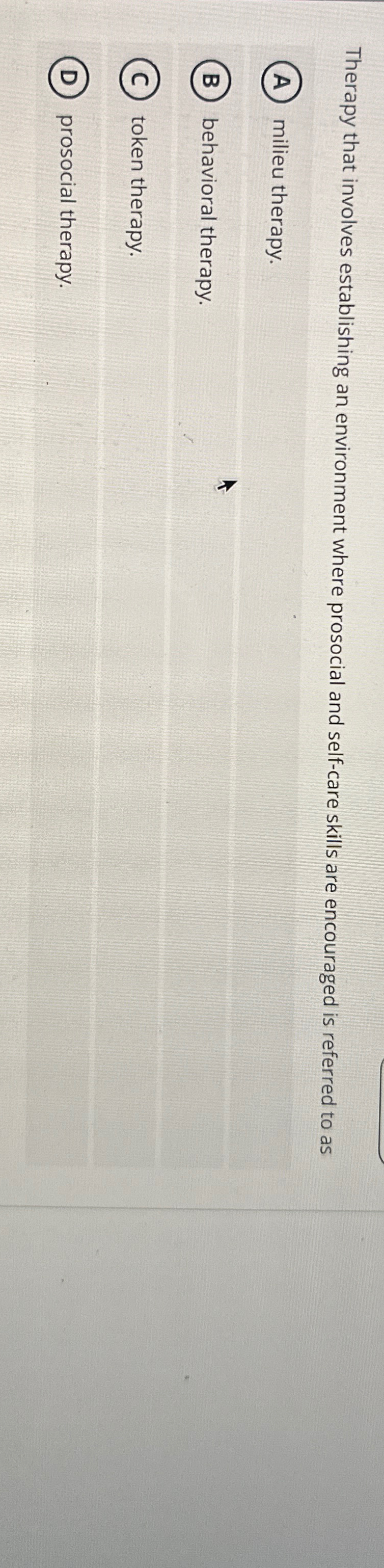 Solved Therapy that involves establishing an environment | Chegg.com