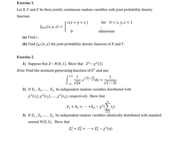 Solved Let X,Y and Z be three jointly continuous random | Chegg.com