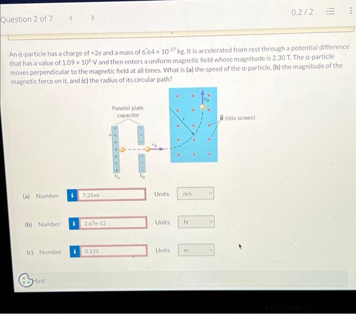 Solved An a-particle has a charge of +2e and a mass of | Chegg.com