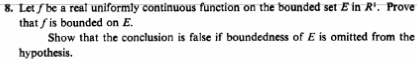 Solved Let f be a real uniformly continuous function on the | Chegg.com