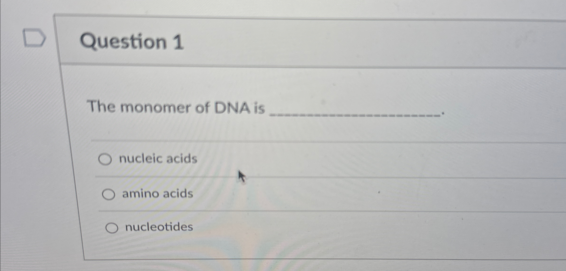 Solved Question 1The monomer of DNA is nucleic acidsamino | Chegg.com