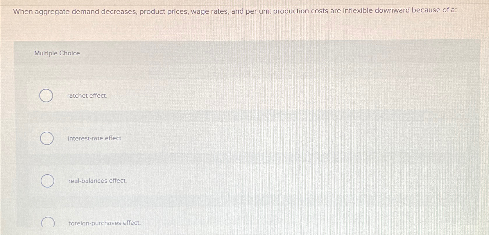 Solved When aggregate demand decreases, product prices, wage | Chegg.com