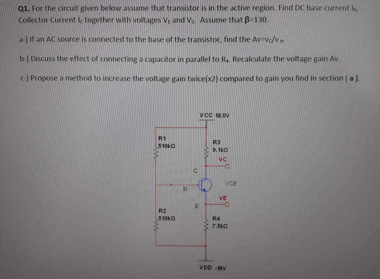 Solved Q1. For the circuit given below assume that | Chegg.com