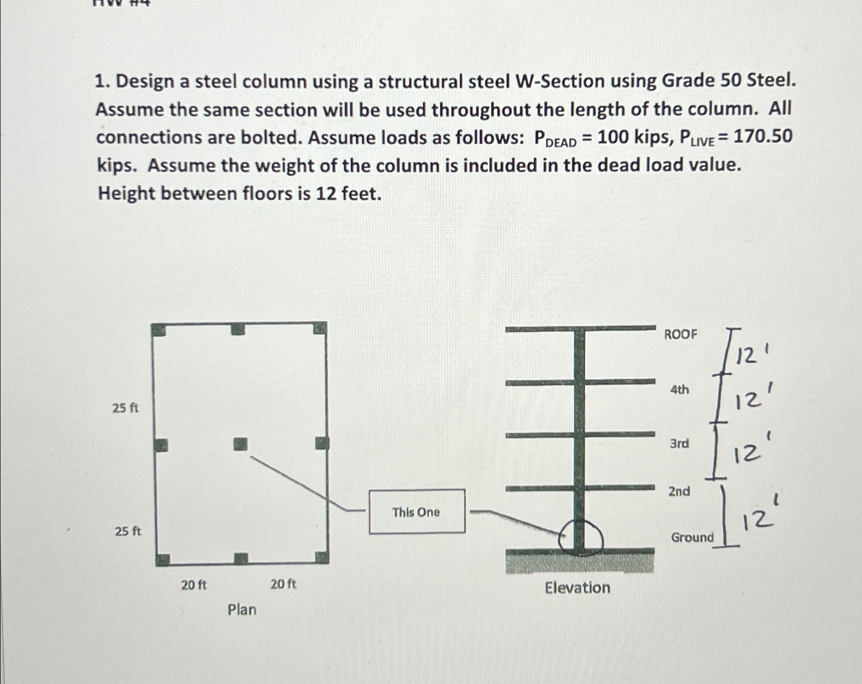 Solved Design a steel column using a structural steel | Chegg.com