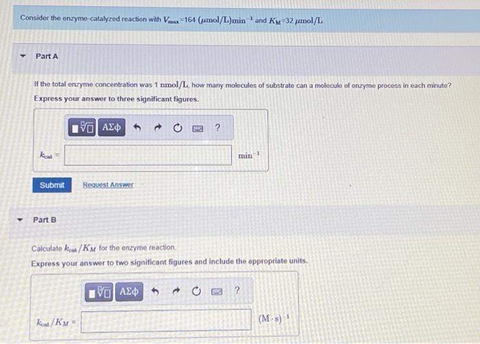 Solved If the total enzyme concentration was 1nmol/L, how | Chegg.com