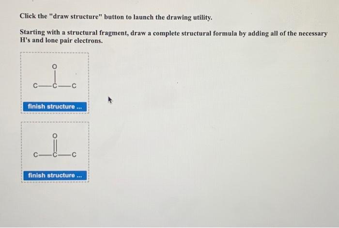Solved Click the "draw structure" button to launch the | Chegg.com