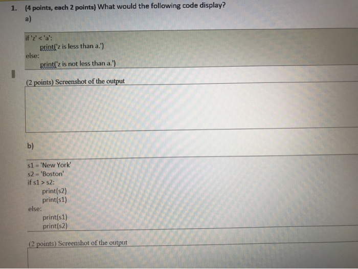 Solved 1. (4 points, each 2 points) What would the following | Chegg.com