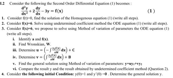 Solved dx2d2y+2dxdy−3y=f(x) 1. Consider f(t)=0, find the | Chegg.com