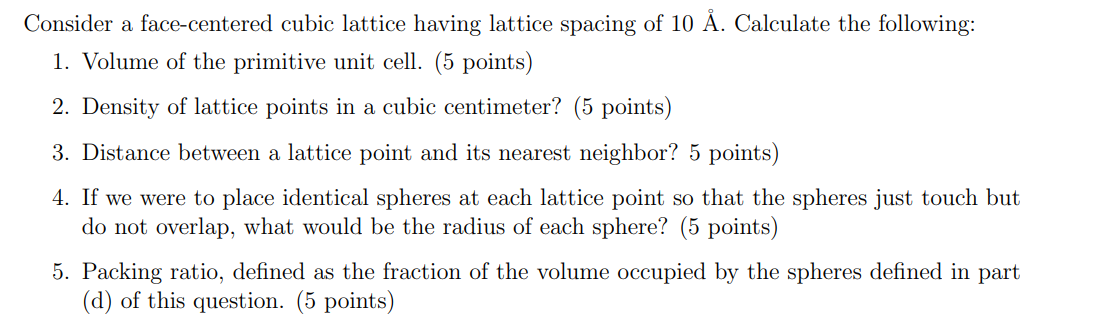 Solved Consider a face-centered cubic lattice having lattice | Chegg.com