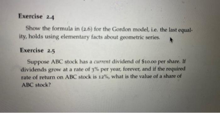 Solved Exercise 2.4 Show the formula in (2.6) for the Gordon | Chegg.com
