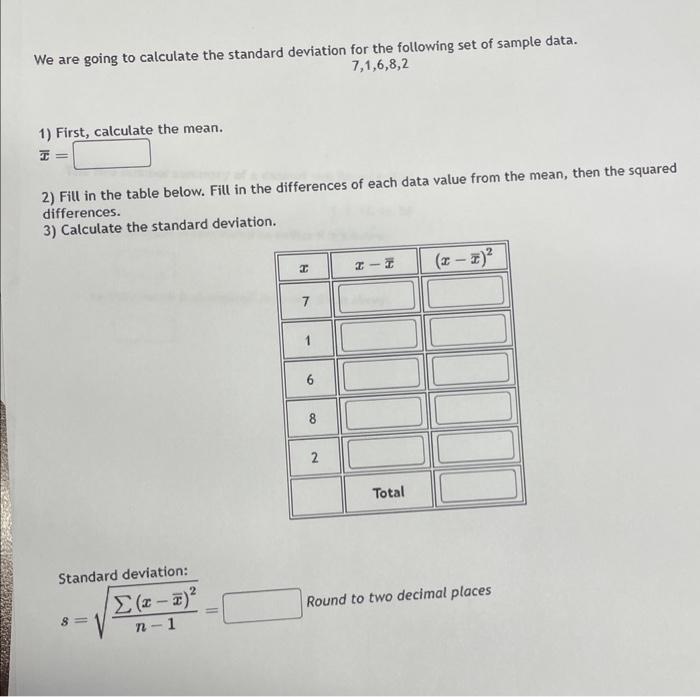 Solved We are going to calculate the standard deviation for | Chegg.com
