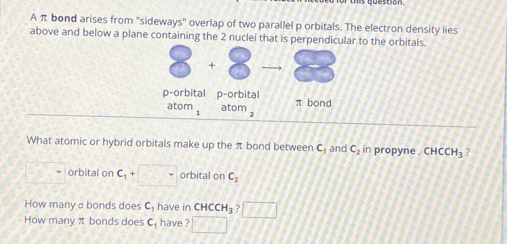 Solved A π ﻿bond arises from "sideways" overlap of two | Chegg.com