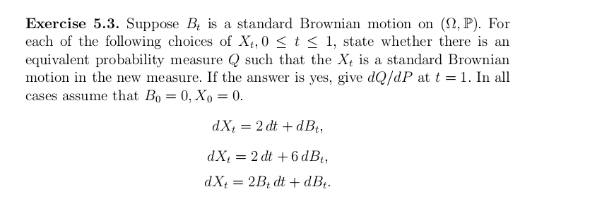 Solved Exercise 5.3. ﻿Suppose Bt ﻿is a standard Brownian | Chegg.com