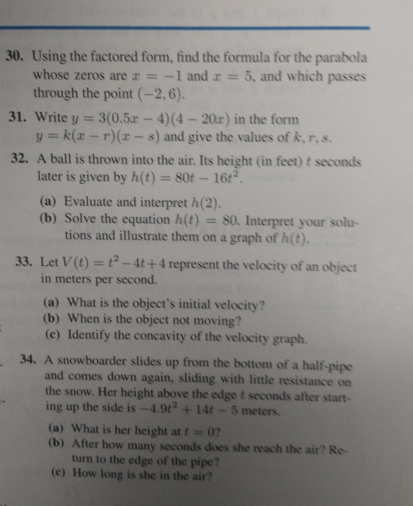 Solved 30. Using the factored form, find the formula for the | Chegg.com