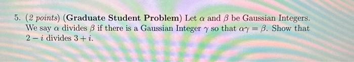Solved 5. ( 2 points) (Graduate Student Problem) Let α and β | Chegg.com