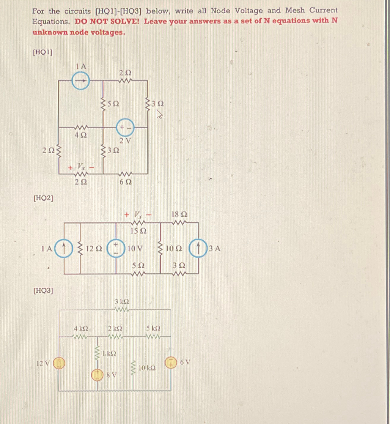 Solved For the circuits [HQ1]-[HQ3] ﻿below, write all Node | Chegg.com