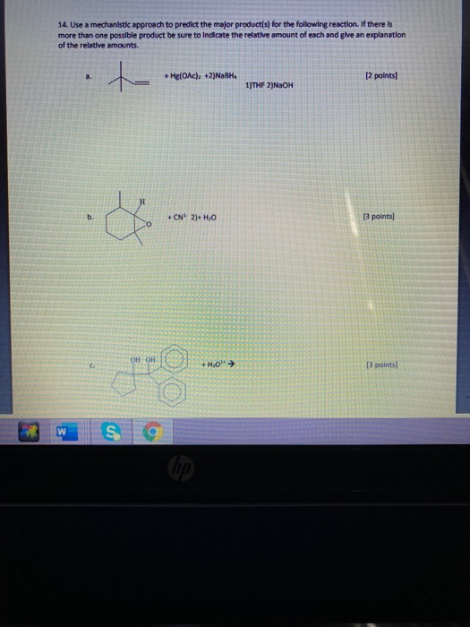 Solved 14. Use a mechanistic approach to predict the major | Chegg.com