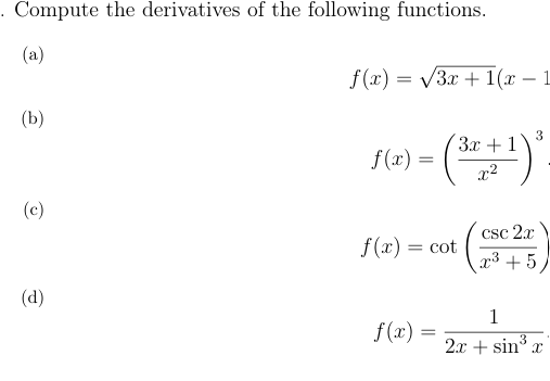 Solved Compute the derivatives of the following | Chegg.com