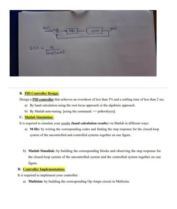 Solved G(s)=(5+6)(s+10)19 B. PID Controller Design: Design a | Chegg.com