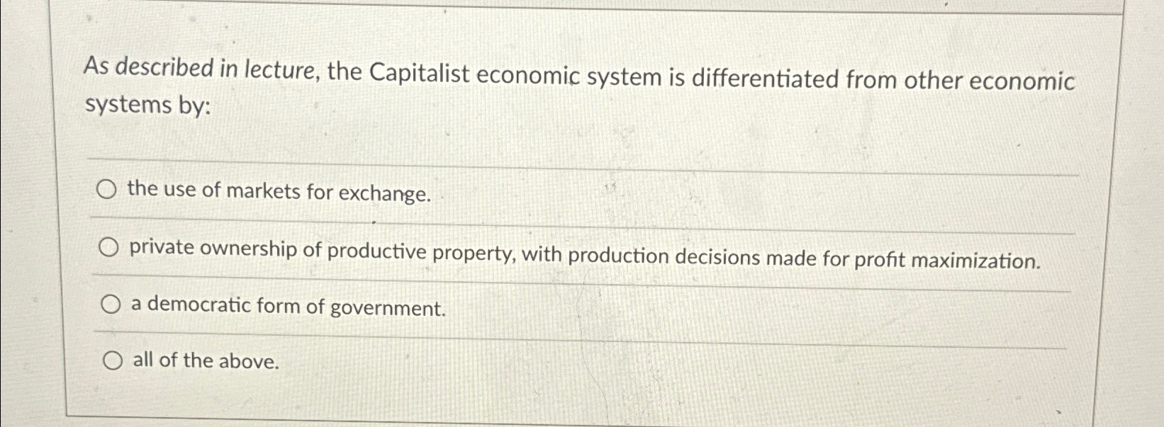 Solved As described in lecture, the Capitalist economic | Chegg.com