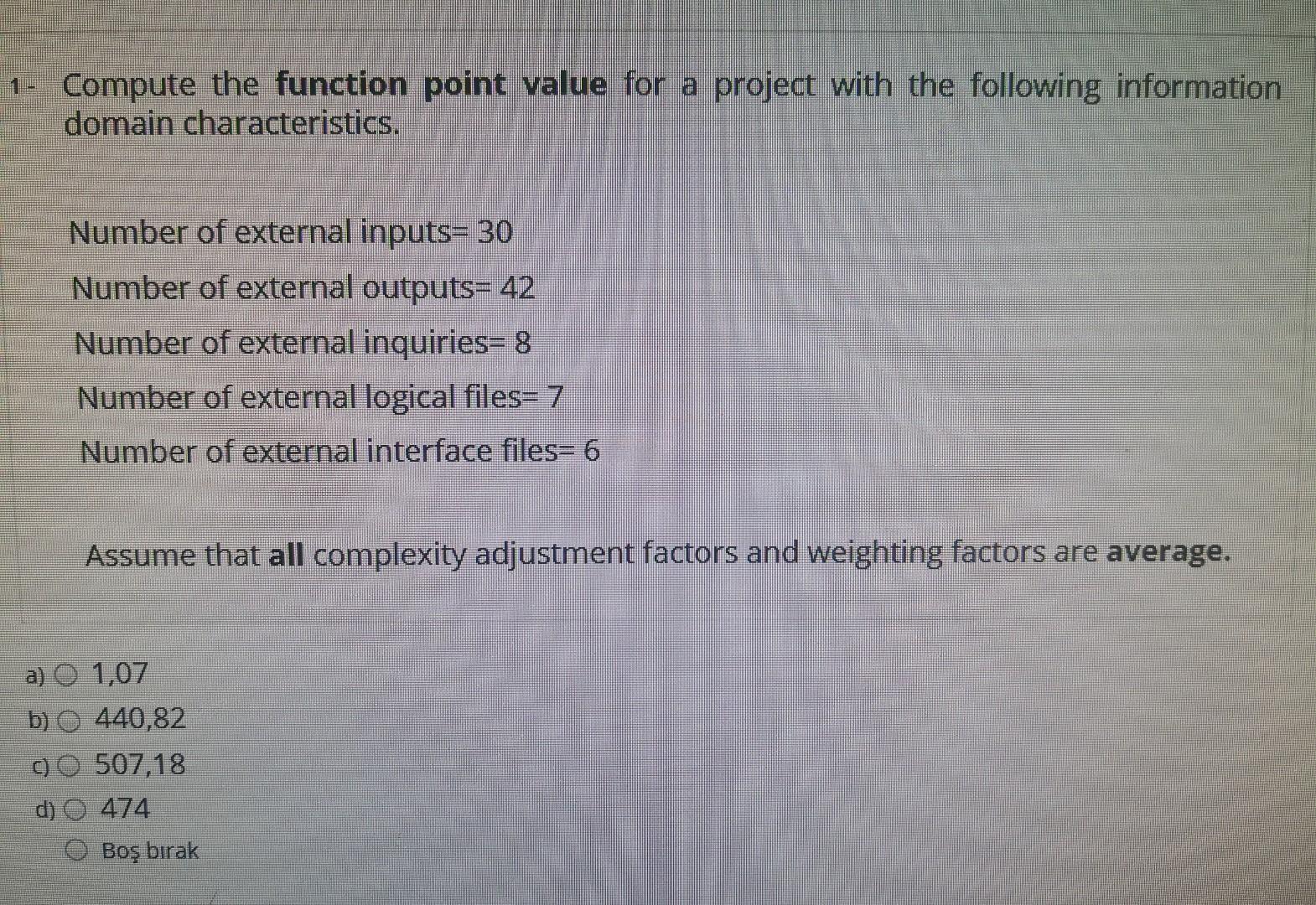 Solved 1- Compute the function point value for a project | Chegg.com Solved 1- Compute the function point value for a project | Chegg.com