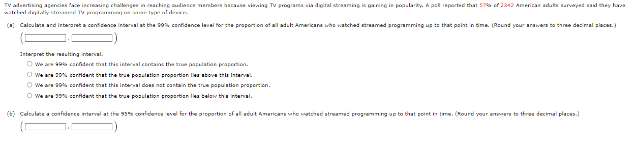 watched digitally streamed TV programming on some | Chegg.com