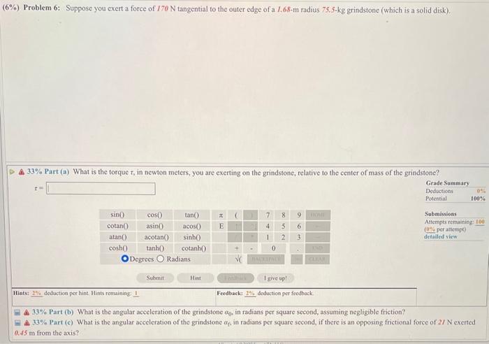 Solved 6\%) Problem 6: Suppose you exert a force of 170 N | Chegg.com