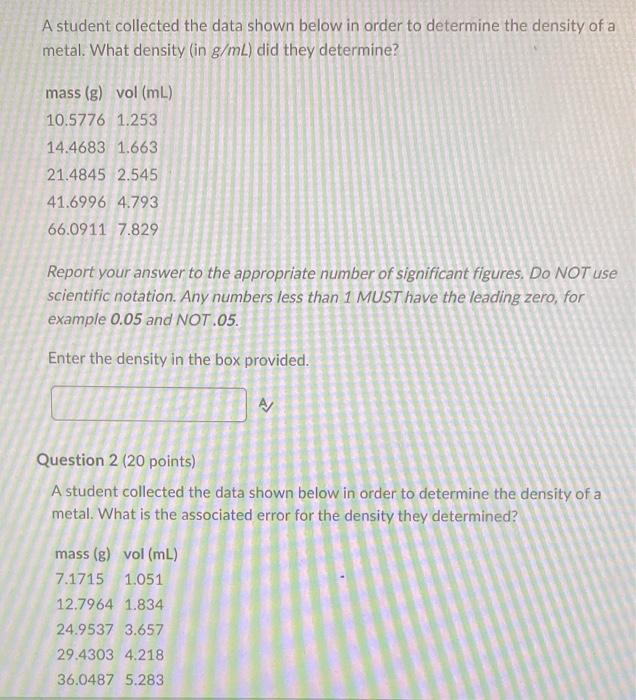 Solved A student collected the data shown below in order to | Chegg.com