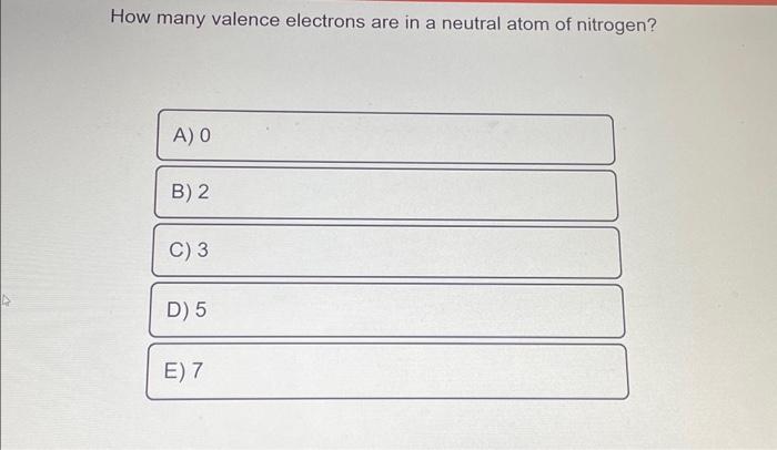 Solved How many valence electrons are in a neutral atom of | Chegg.com