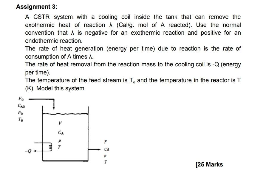 Solved Assignment 3: A CSTR system with a cooling coil | Chegg.com