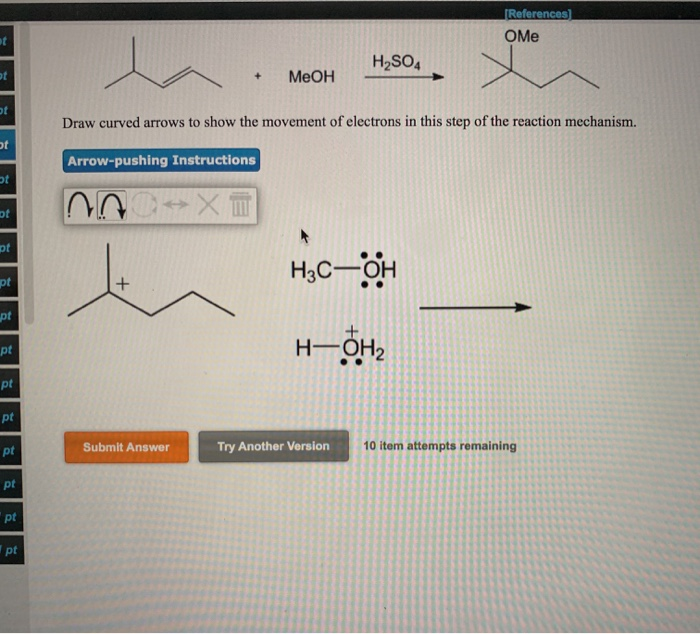 Solved References ОМe H2SO4 ot MEOH + ot Draw curved arrows | Chegg.com