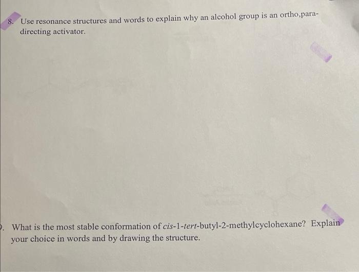 8. Use resonance structures and words to explain why | Chegg.com