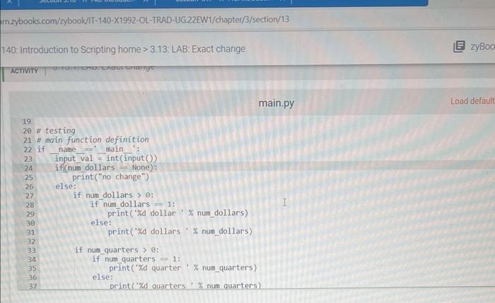 Solved 1.13 LAB exact change what am i doing wrong? which | Chegg.com