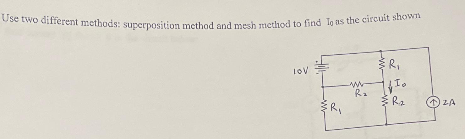 Solved Need asap!!!R1=14 ﻿ohms R2=12 ﻿ohms Use two different | Chegg.com