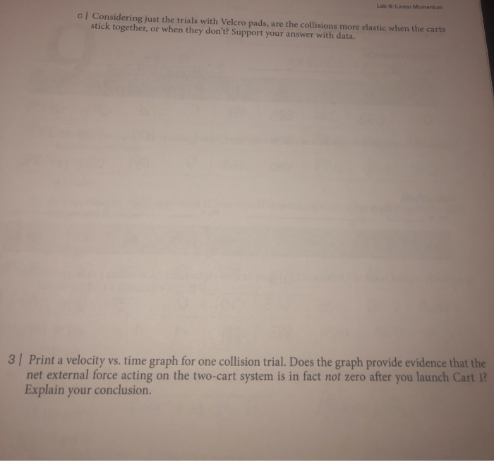 Solved Experiment Il: Elastic and Inelastic Collisions Data | Chegg.com