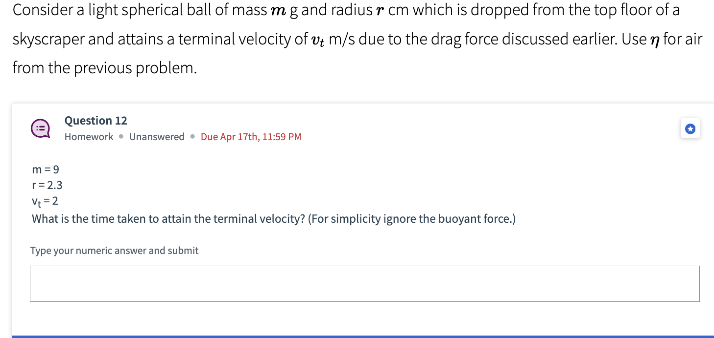 Solved What is the time taken to attain the terminal | Chegg.com