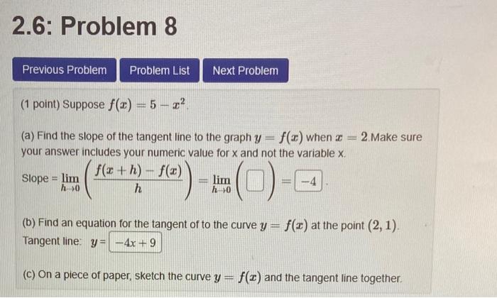 Solved (1 point) Suppose f(x)=5−x2. (a) Find the slope of | Chegg.com