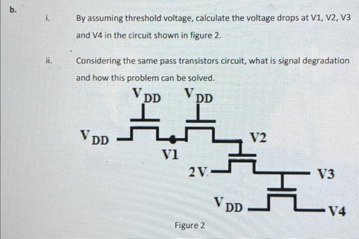 Solved b. i. By assuming threshold voltage, calculate the | Chegg.com