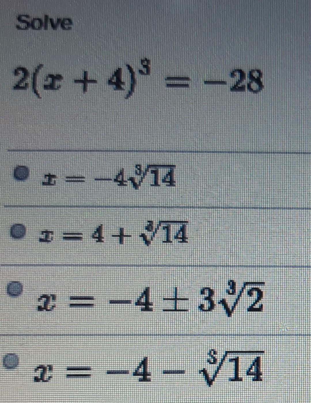 Solved Solve 2(x + 4) = -28 I=-4414 09=4+ 714 x = -4+32 2 = | Chegg.com
