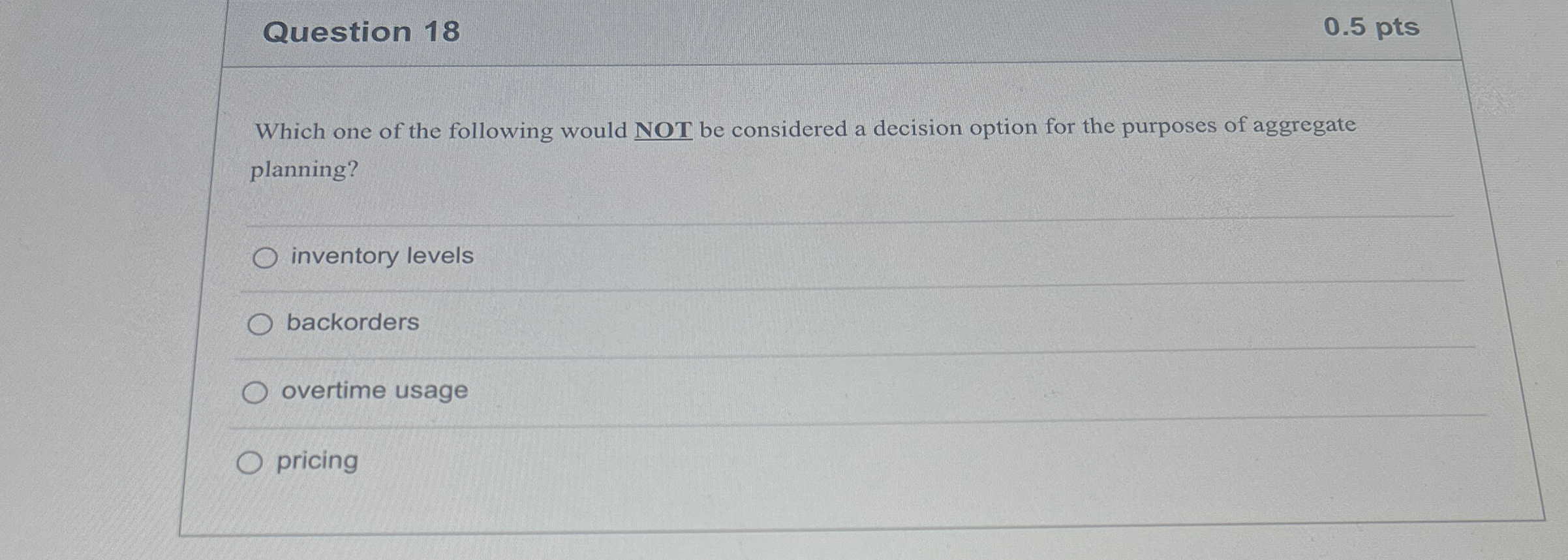 Solved Question 180.5ptsWhich one of the following would NOT | Chegg.com