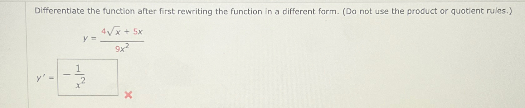 Solved Differentiate the function after first rewriting the | Chegg.com