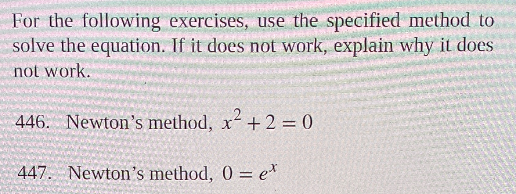 Solved For the following exercises, use the specified method | Chegg.com